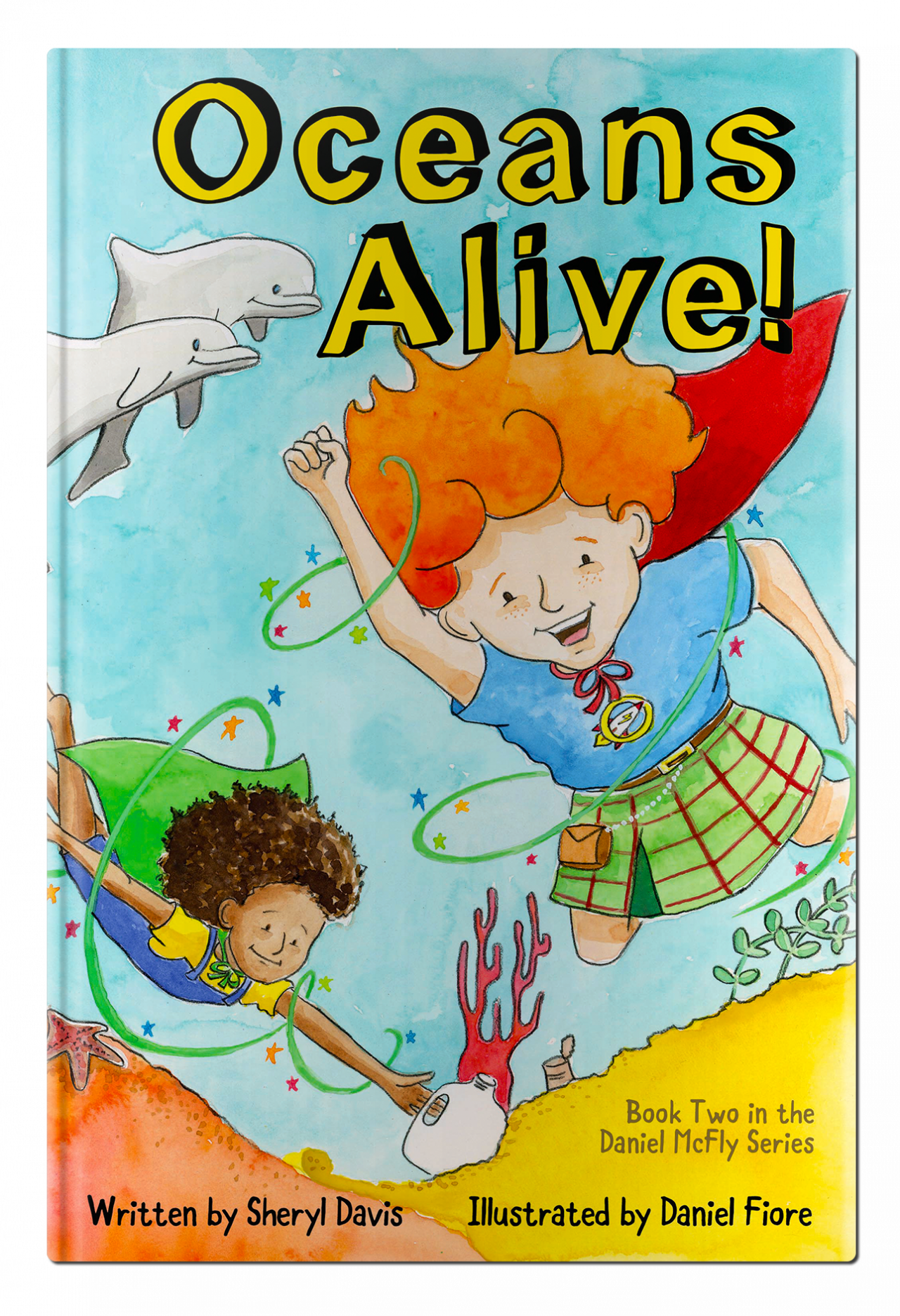 Oceans Alive! - Kid in a Kilt Series, Book 2 - Meet Daniel McDougal ...