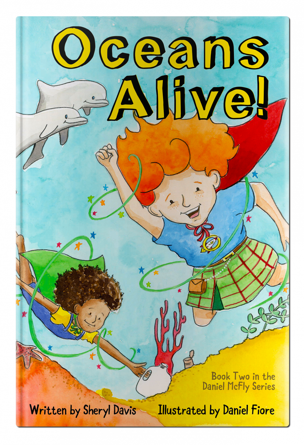 Oceans Alive! - Kid in a Kilt Series, Book 2 - Meet Daniel McDougal ...